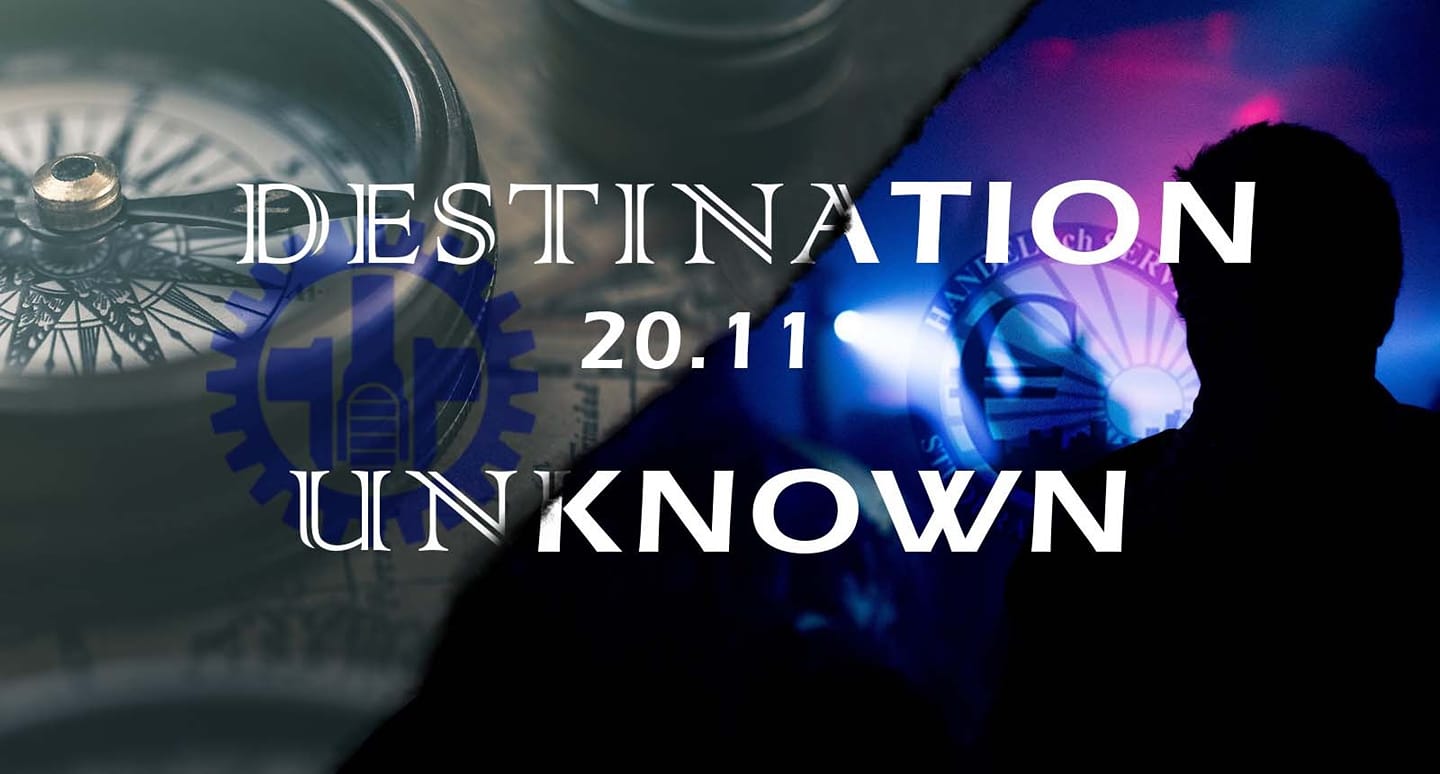 Destination Unknown - Tekniska Läroverkets Kamratförbund r.f.